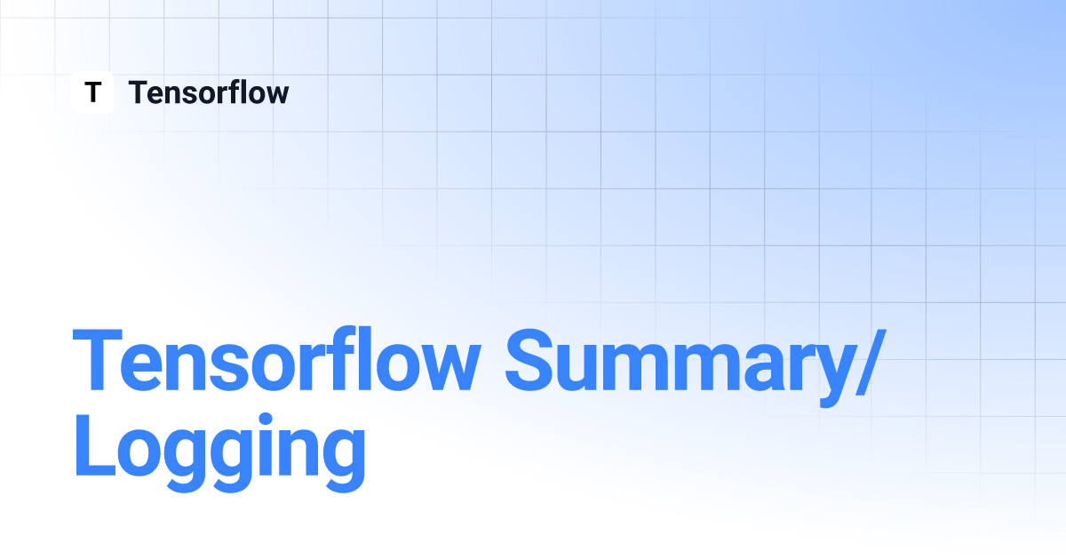 Tensorflow Summarylogging Tensorflow